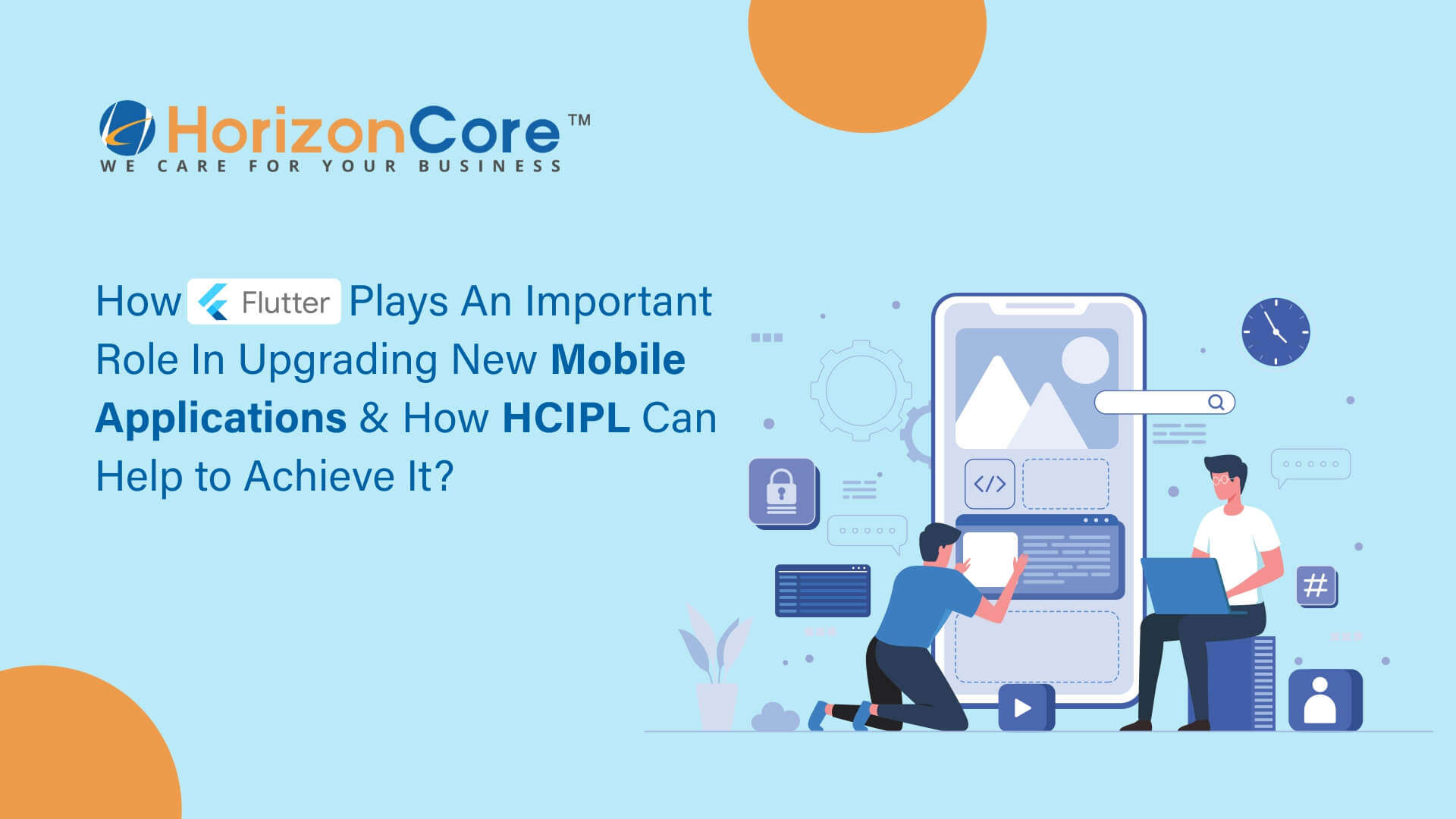 What is Flutter? Benefits and limitations – An Informative Guide - HorizonCore