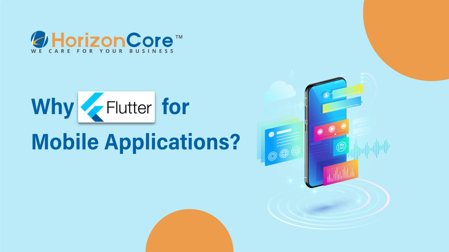 Why Flutter for mobile applications? - HorizonCore