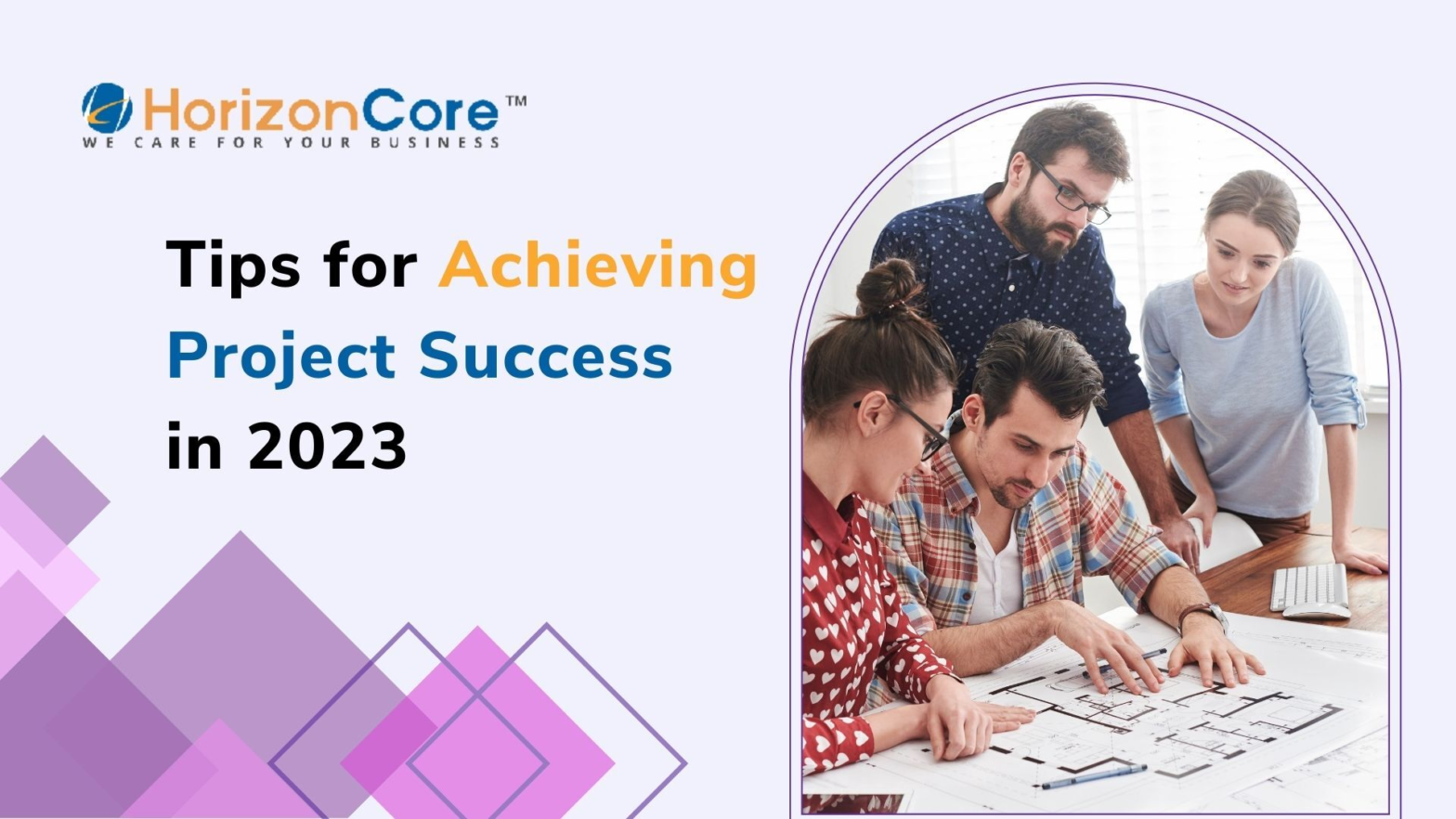 How to Make 2023 A Successful Year for Your Projects - HorizonCore